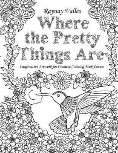 Where the Pretty Things Are by Raynay Valles (2015, Trade Paperback ...