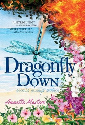Dragonfly Down by Annette Masters Hardcover Book | eBay