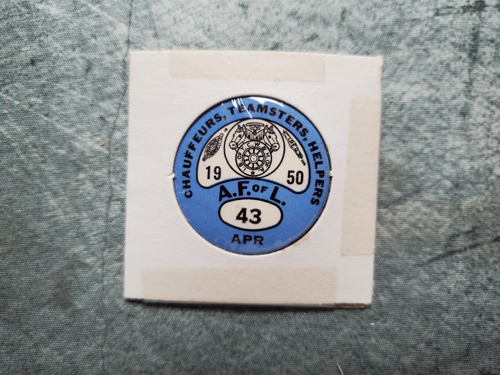 Vintage 1950 Chauffeurs Teamsters Helpers Union Local 43 Pin A.F. of L ...