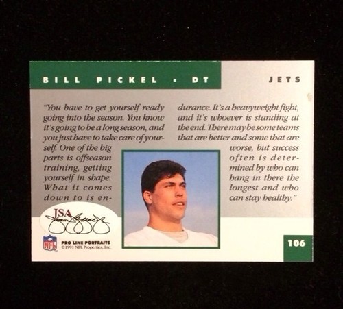 BILL PICKEL 1991 PRO LINE Autographed Signed FOOTBALL Card JSA 106 JETS ...