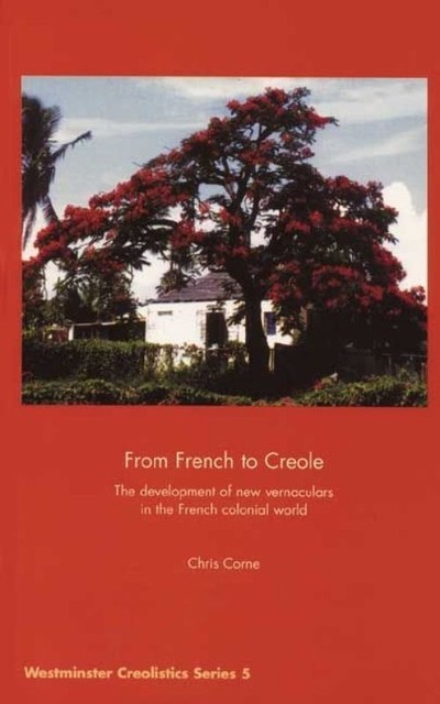 From French to Creole by Chris Corne (Paperback, 1999) for sale online ...