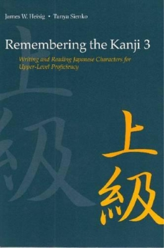 James W. Heisig Remembering the Kanji 3 (Poche) | eBay