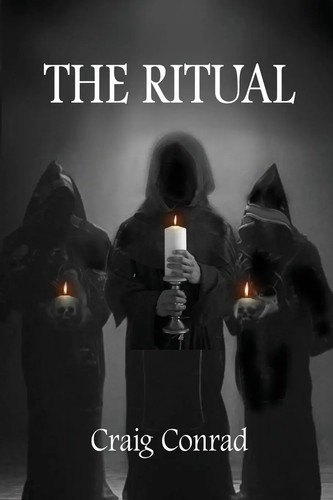 Craig Conrad | The Ritual | Taschenbuch | Englisch (2022) | Conrad Press 1956741992 | eBay.de