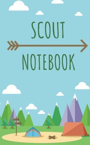 Scout Notebook: and Sketchbook, Small Blank and Lined Notebook for T ...