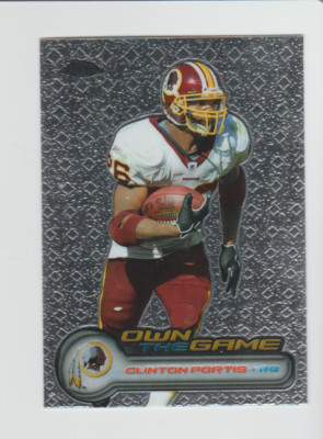 2006 Topps Chrome Own The Game #OTG13 Clinton Portis card, Washington ...
