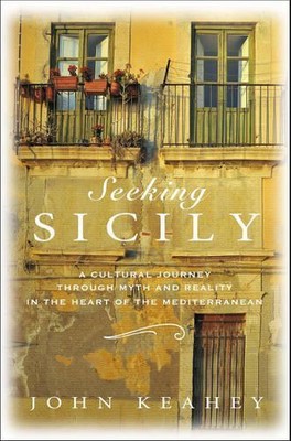 John Keahey Seeking Sicily (Relié) | eBay