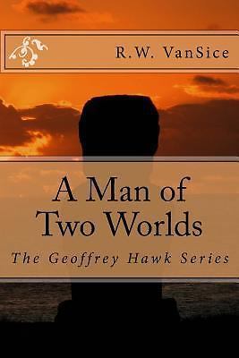 Man of Two Worlds by R. VanSice (2015, Trade Paperback) for sale online ...