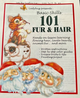 BASIC SKILLS 101 FUR & HAIR Painting Pattern Packet LADYBUG Santa ...