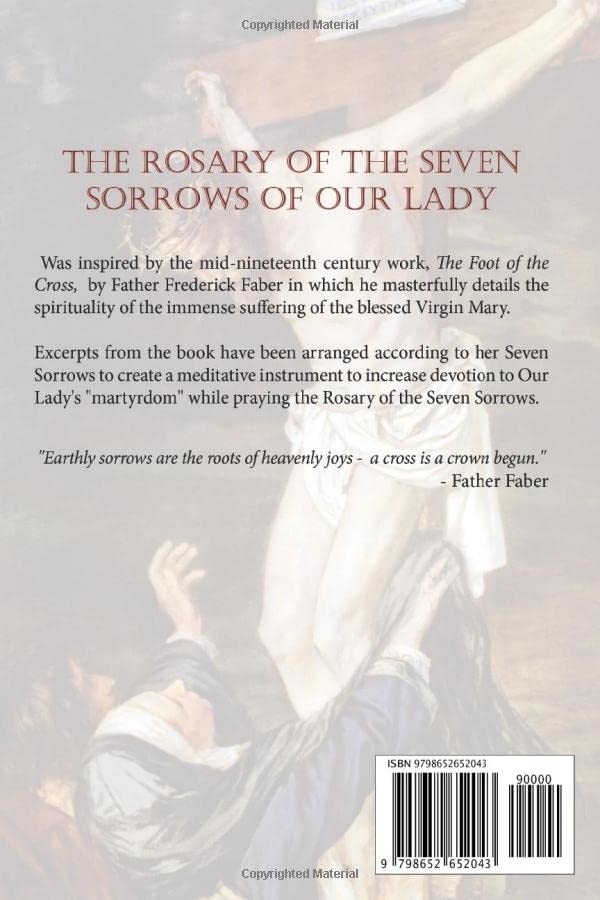 A Rosary of the Seven Sorrows of Our Lady: Excerpts from The Foot of the Cros... 9798652652043| eBay