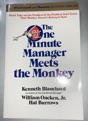 The One Minute Manager Meets the Monkey by Ken Blanchard Like New ...
