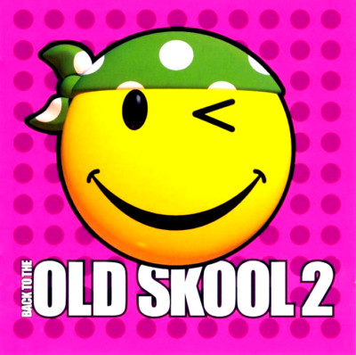 BACK TO THE OLD SKOOL 2 - 2 X CDS 90S RAVE PIANO HOUSE DANCE KISSTORY ...