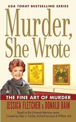 Fine Art of Murder by Donald Bain and Jessica Fletcher (2016, Hardcover ...