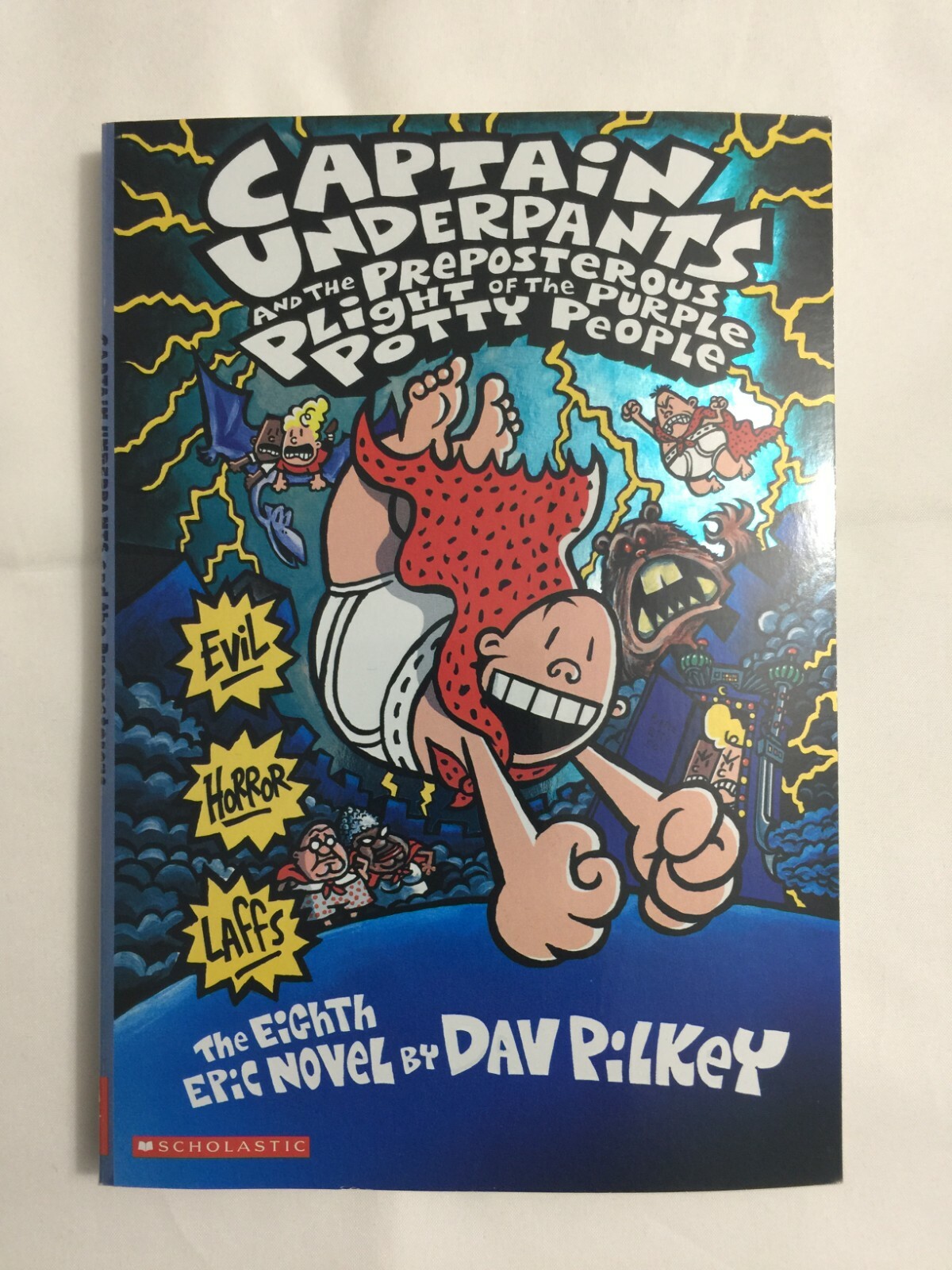 Captain Underpants Ser.: Captain Underpants and the Preposterous Plight ...