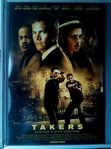 Cinema Poster: TAKERS 2010 (Main One Sheet) Hayden Christensen Paul ...