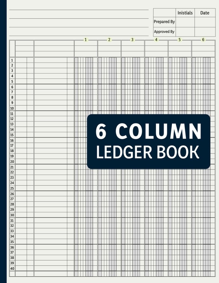 6 Column Ledger Book: Accounting Ledger Book for Bookkeeping 6 column ...