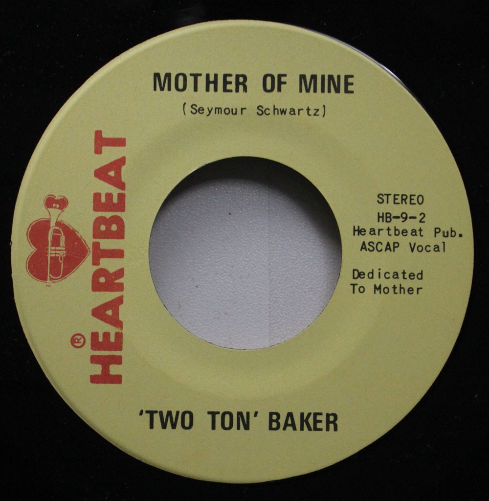 Jazz 45 'Two Ton' Baker - Mother Of Mine / My Wonderful Mother On ...