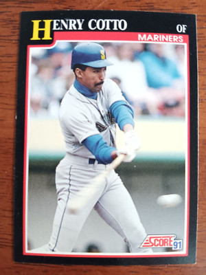 HENRY COTTO MARINERS 1991 SCORE BASEBALL #282 | eBay