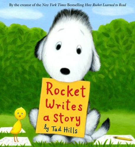 Rocket Writes a Story Picture Book Tad Hills 9780375870866| eBay