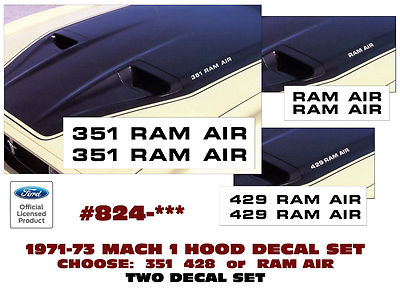 GE-824 1971 1972 1973 MUSTANG MACH 1 or BOSS - RAM AIR DECAL - CHOOSE ...