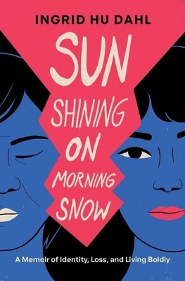 Ingrid Hu Dahl Sun Shining on Morning Snow (Paperback) 9781774586174| eBay