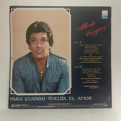 ALBERTO VAZQUEZ - PARA CUANDO VUELVA EL AMOR - 1983 MEXICAN LP, LATIN ...