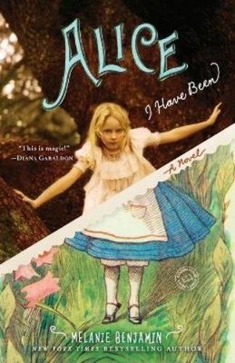 Melanie Benjamin Alice I Have Been (Paperback) (UK IMPORT ...