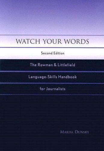 Watch Your Words: The Rowman & Littlefield Language-Skills Handbook for ...
