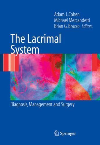 Lacrimal System : Diagnosis, Management and Surgery by Brian G. Brazzo ...
