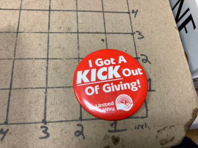 vintage Original circa 1980's Pinback button: UNITED WAY i get a kick ...