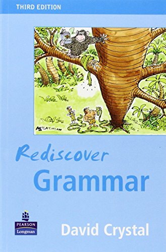 Rediscover Grammar Third edition by Crystal, Prof David 0582848628 The ...