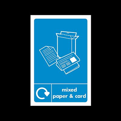 Mixed Paper & Card Recycling - Plastic Sign, Sticker - All Sizes ...