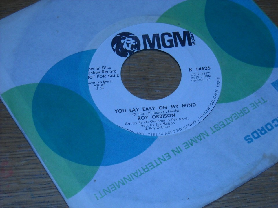 45RPM. ROY ORBISON. I WANNA LIVE / YOU LAY EASY ON MY MIND. RARE PROMO ...