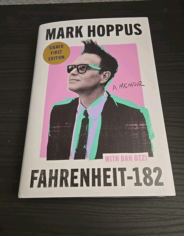 Mark Hoppus SIGNED BOOK Fahrenheit-182 1ST EDITION HC Blink-182 ...