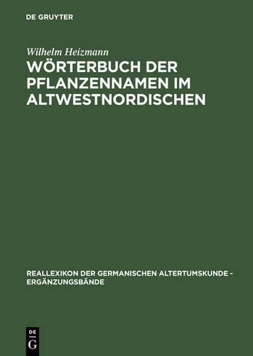 Wilhelm Heizman Wörterbuch Der Pflanzennamen Im (Gebundene Ausgabe) (US ...