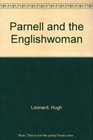 Parnell and Englishwoman By HUGH LEONARD | eBay