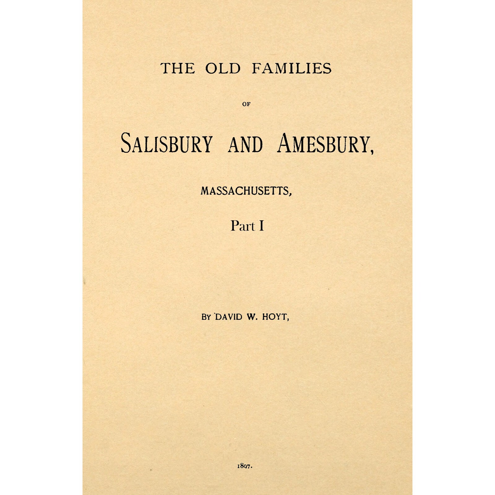 The Old Families of Salisbury and Amesbury, Massachusetts | eBay