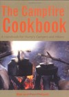 The Campfire Cookbook: Recipes for the Outdoors By Don Philpott, | eBay ...