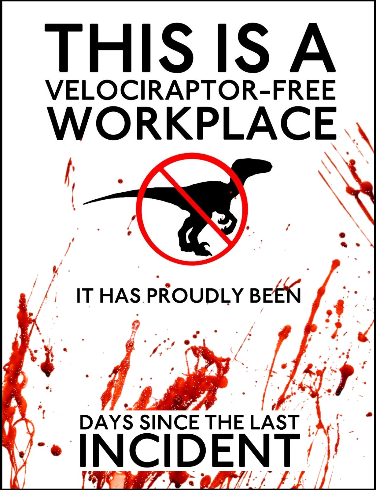 Warning Velociraptor Work Place Office Brew Dinosaur Funny Quote Metal ...