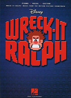 WRECK-IT RALPH: MUSIC FROM THE MOTION PICTURE SOUNDTRACK By Henry ...