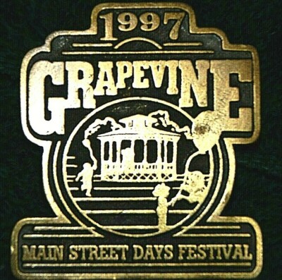 1997 Grapevine Main Street Days Festival Pin | eBay Australia