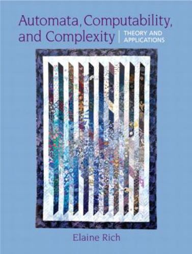 Automata, Computability and Complexity : Theory and Applications by ...