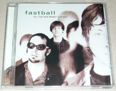 FASTBALL - All the Pain Money Can Buy (CD, 1998, Hollywood ...