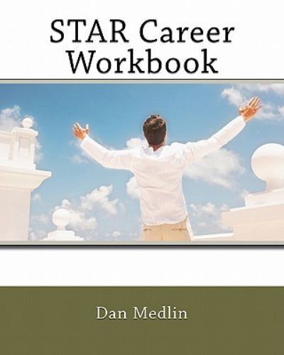 STAR Career Workbook by Dan Medlin (2010, Trade Paperback) for sale ...