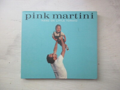 CD Pink Martini - Hang on little tomato | eBay