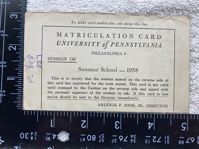 1958 University of Pennsylvania Summer School Receipt Matriculation ...