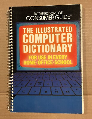 The Illustrated Computer Dictionary Consumer Guide 1983 | eBay