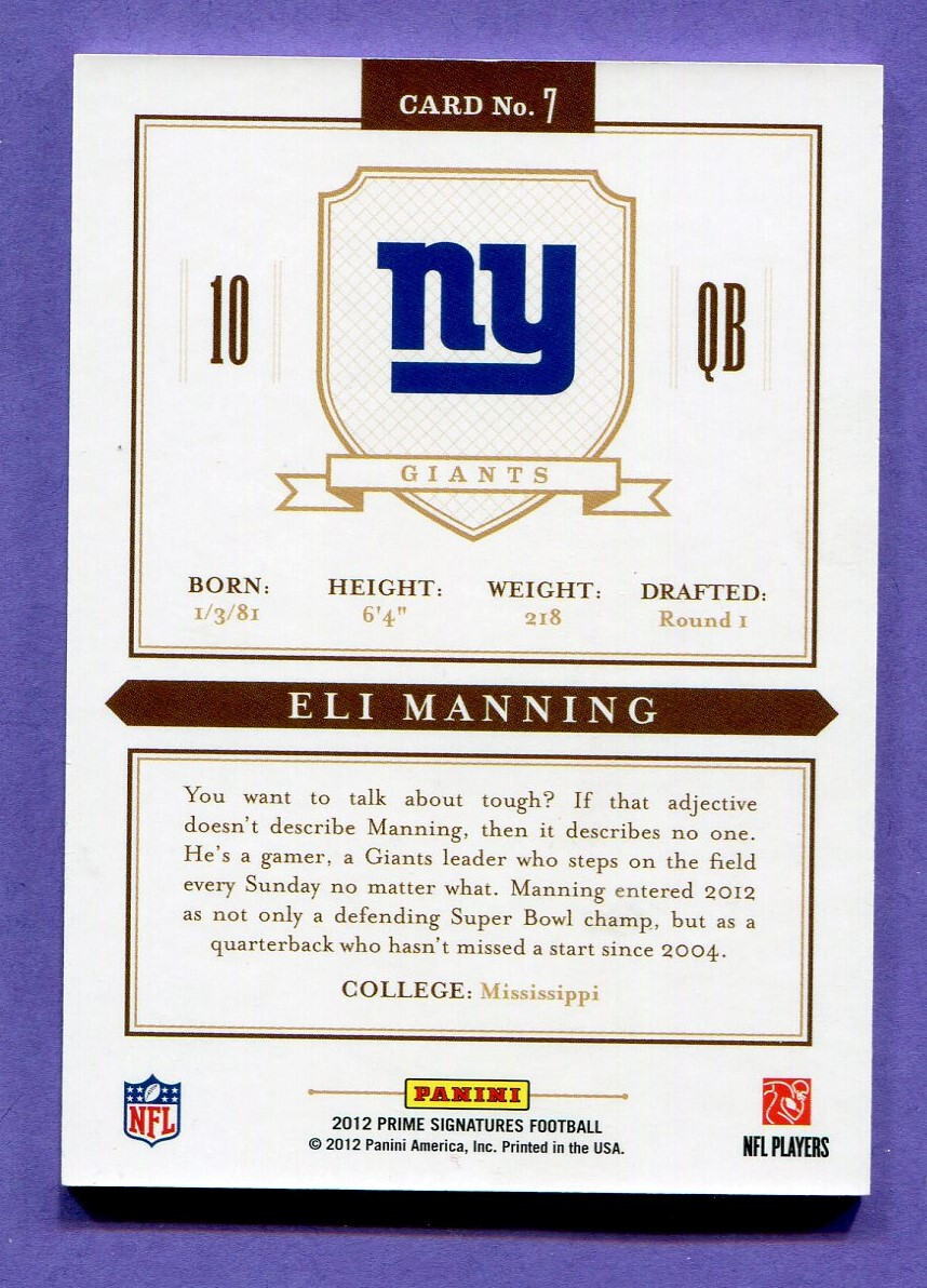 2012 Panini Prime Signatures - #7 Eli Manning /499 for sale online | eBay