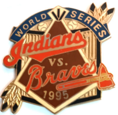 BRAVES PIN RARE VINTAGE 1995 Atlanta Brave World Series vs Cleveland ...