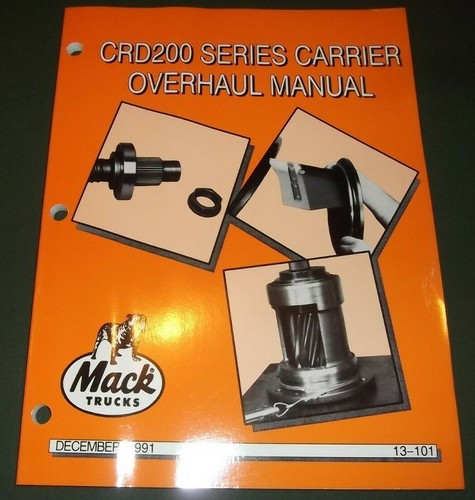 MACK CRD200 SERIES CARRIER OVERHAUL REPAIR SHOP SERVICE MANUAL BOOK 13 ...