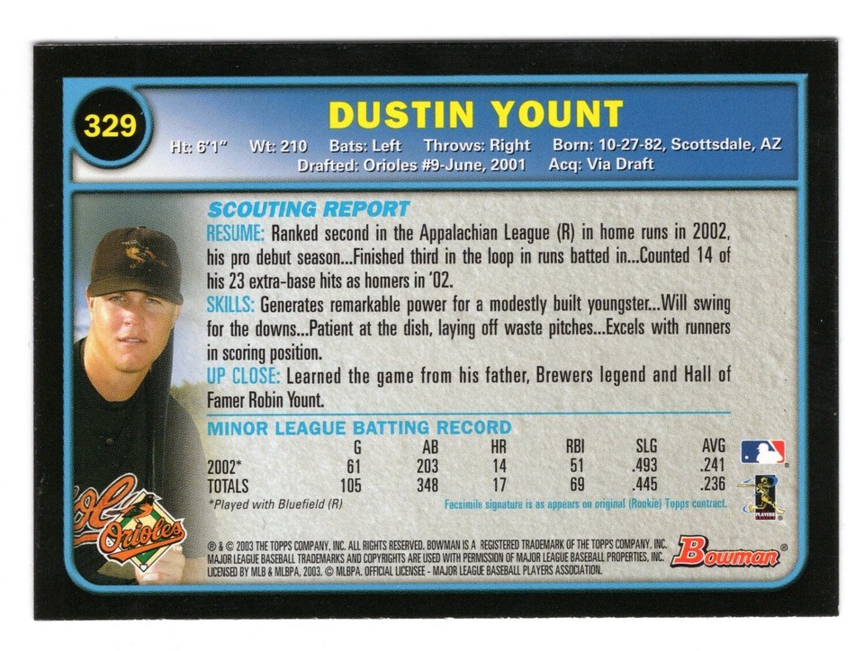 2003 BOWMAN DUSTIN YOUNT ROOKIE CARD #329 **NM-MT** BALTIMORE ORIOLES ...